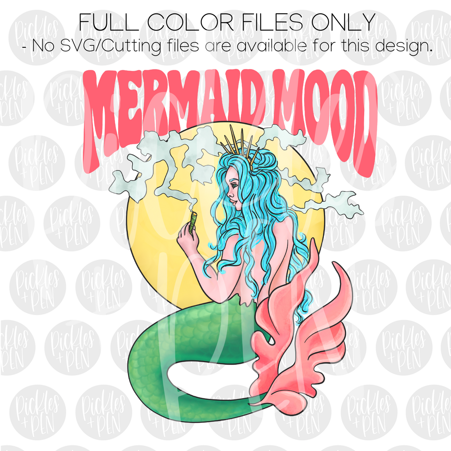Mermaid Mood - Hand Drawn Digital Design – PicklesAndPen